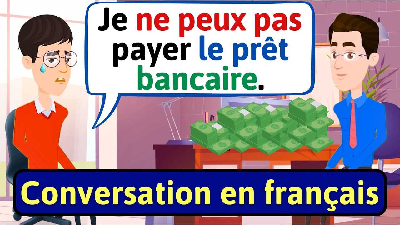 Conversation en français (À la Banque) Apprendre à Parler Français ...