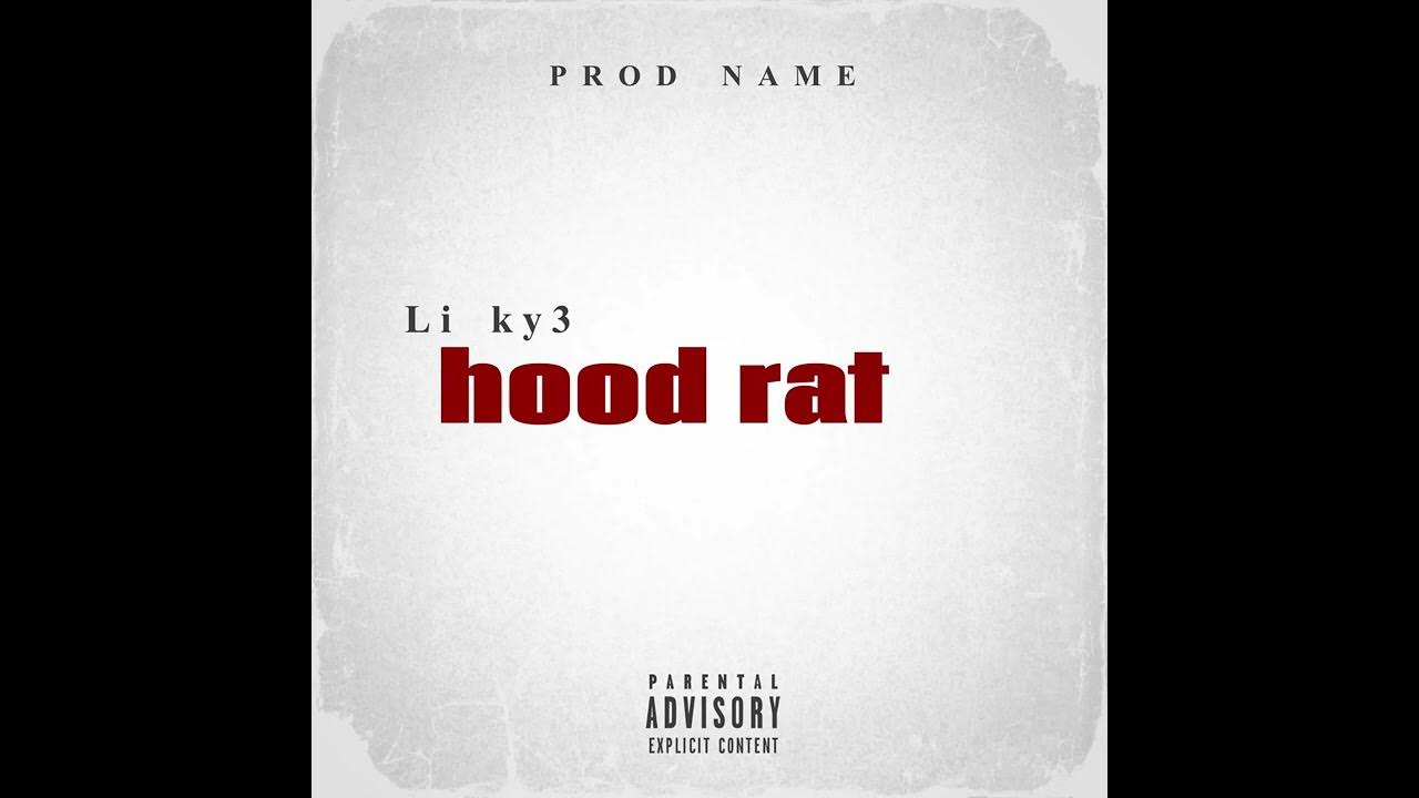 Hood Rat Youtube