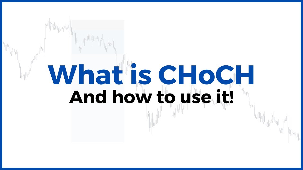 What Is Change Of Character CHoCH In Forex Trading FOREX SMC What Is Change Of Character CHoCH In Forex Trading FOREX SMC