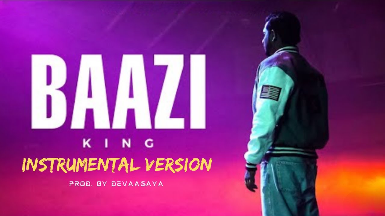 King - BAAZI | Instrumental Version | KHWABEEDA | Prod. By DevAaGaya ...