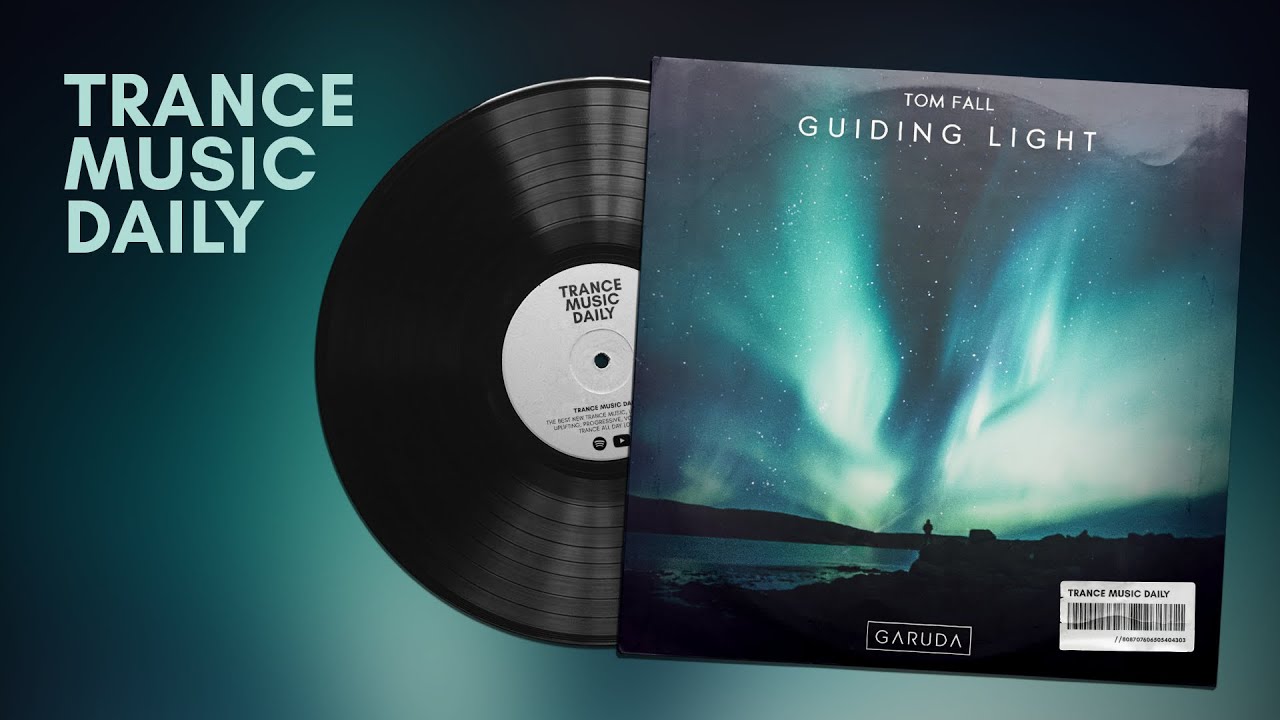 Tom Fall - Guiding Light | Progressive Trance | Garuda Music - YouTube ...
