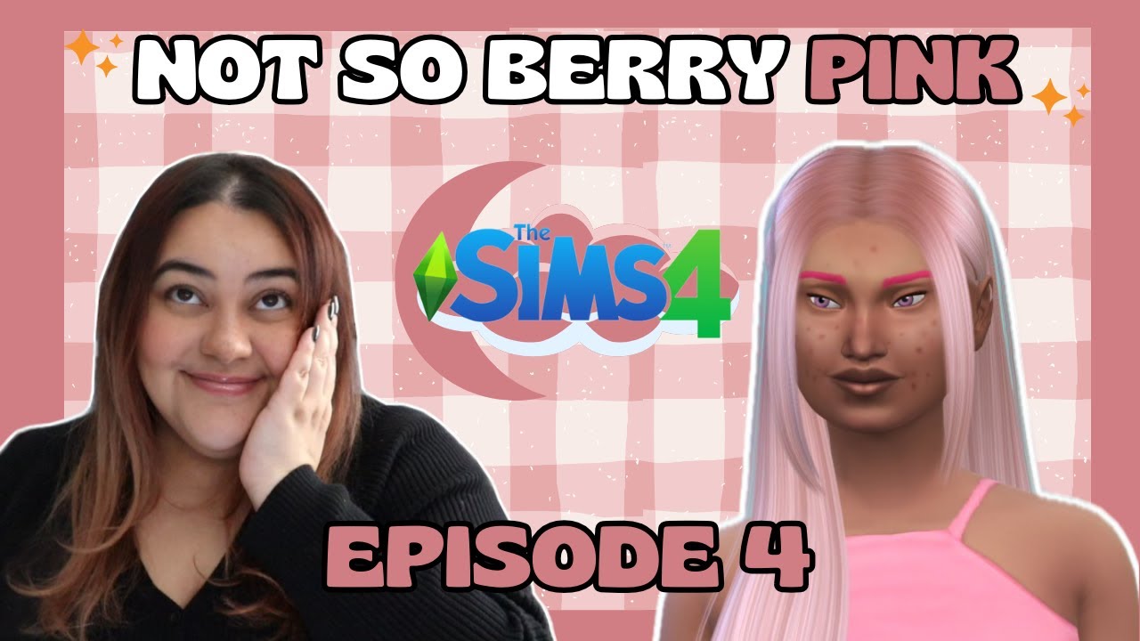 Sims 4: Not So Berry Challenge 🩷 Pink Gen 🩷 Episode 4🩷 - YouTube