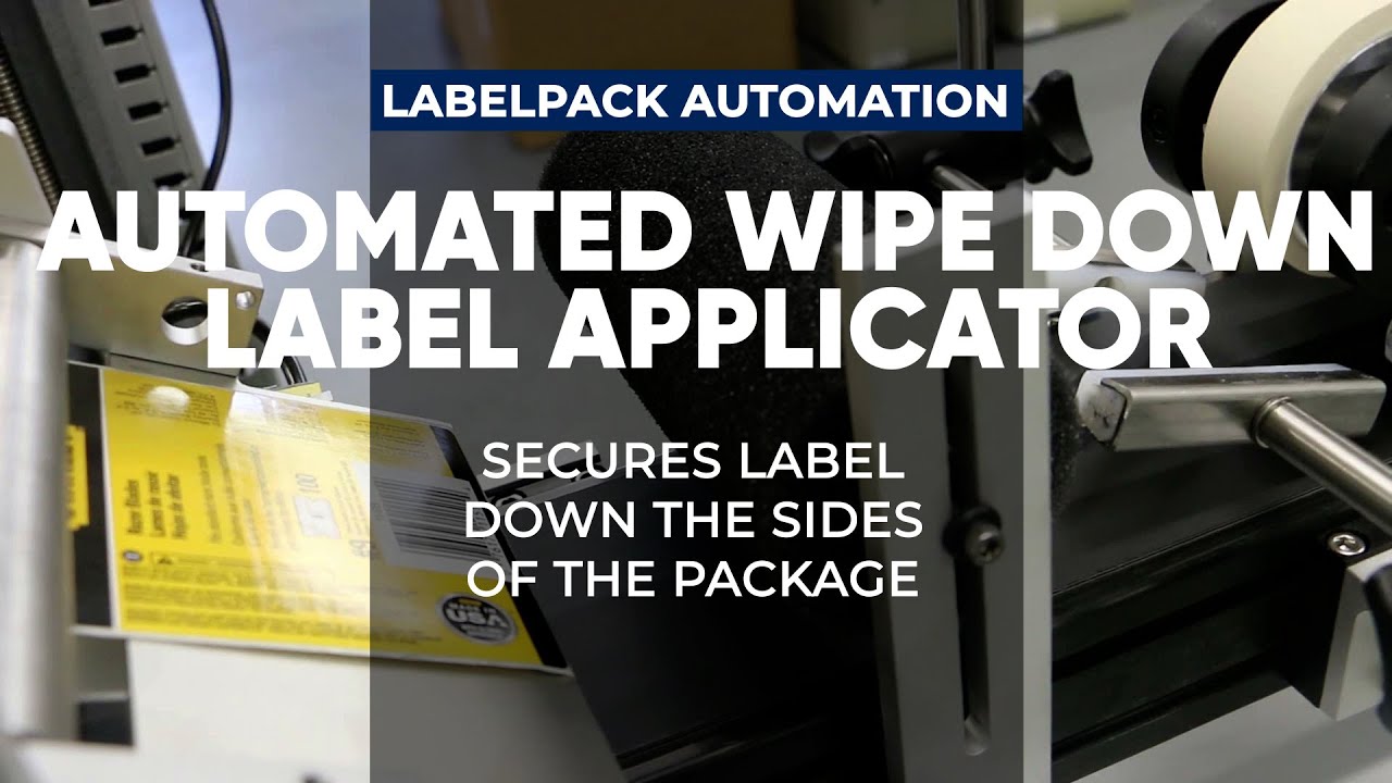 Automated Wipe Down Label Applicator - YouTube