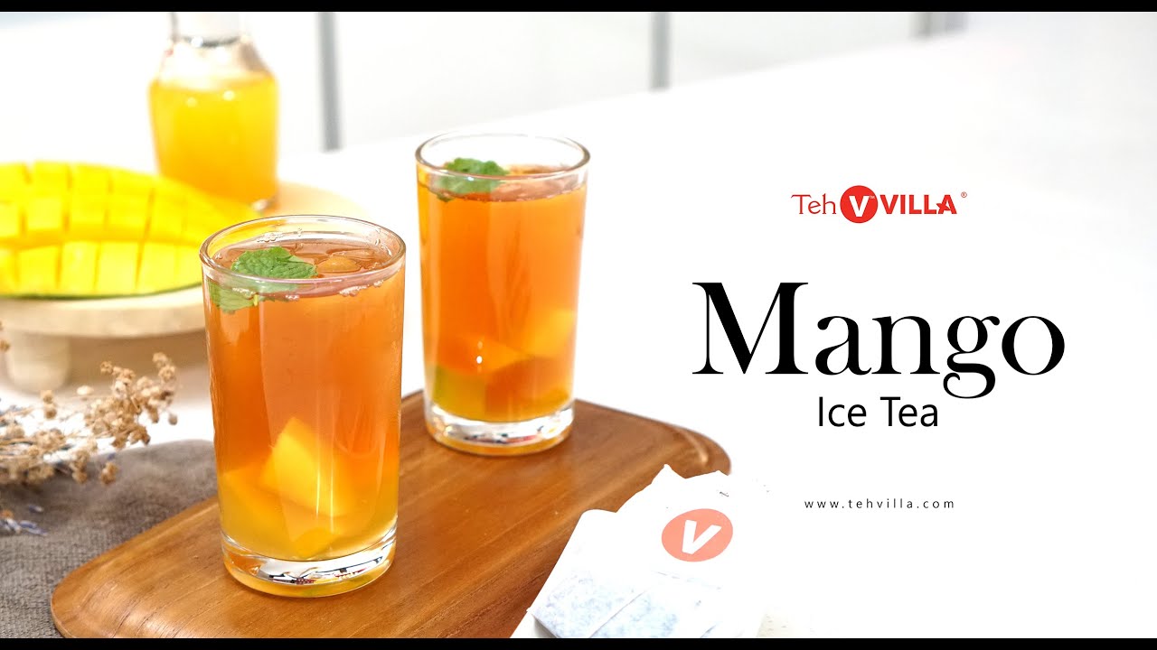 MANGO ICED TEA RECIPE I Teh Villa Indonesia - YouTube