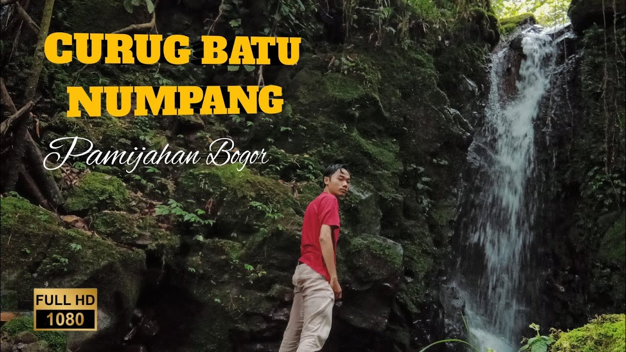 ENGGAK JAUH DARI CURUG CIKOLE, ADA CURUG BATU NUMPANG, Bogor Jawa Barat ...