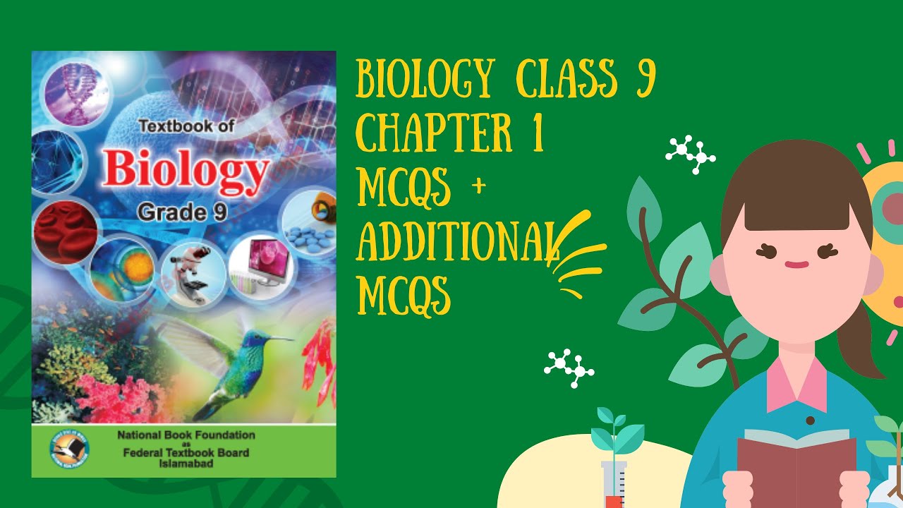 Class 9| Biology | Chapter 1| NBF | MCQS + ADDITIONAL MCQS | - YouTube