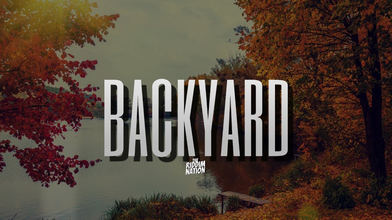 Dancehall Instrumental 2018 - BACKYARD Riddim [Prod by The Riddim ...