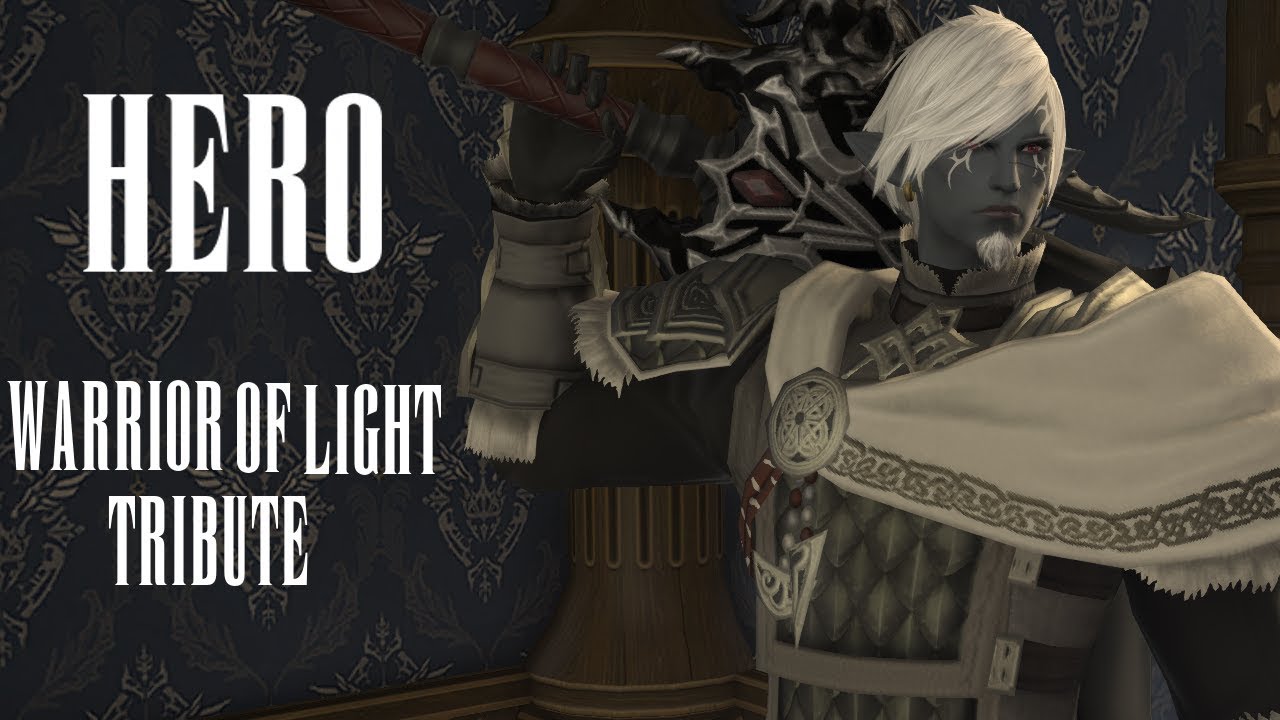 HERO | Warrior of Light Tribute | FFXIV: SHADOWBRINGERS (SPOILERS ...
