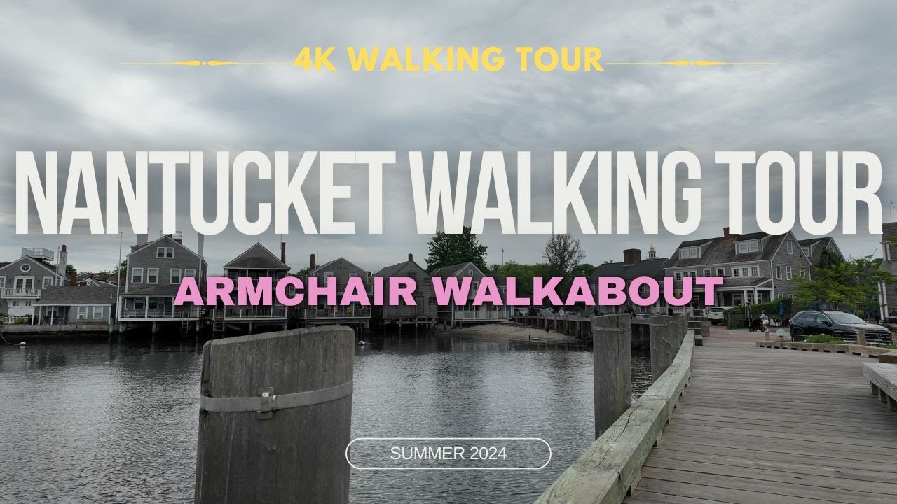 4K Nantucket | Walking Tour - YouTube
