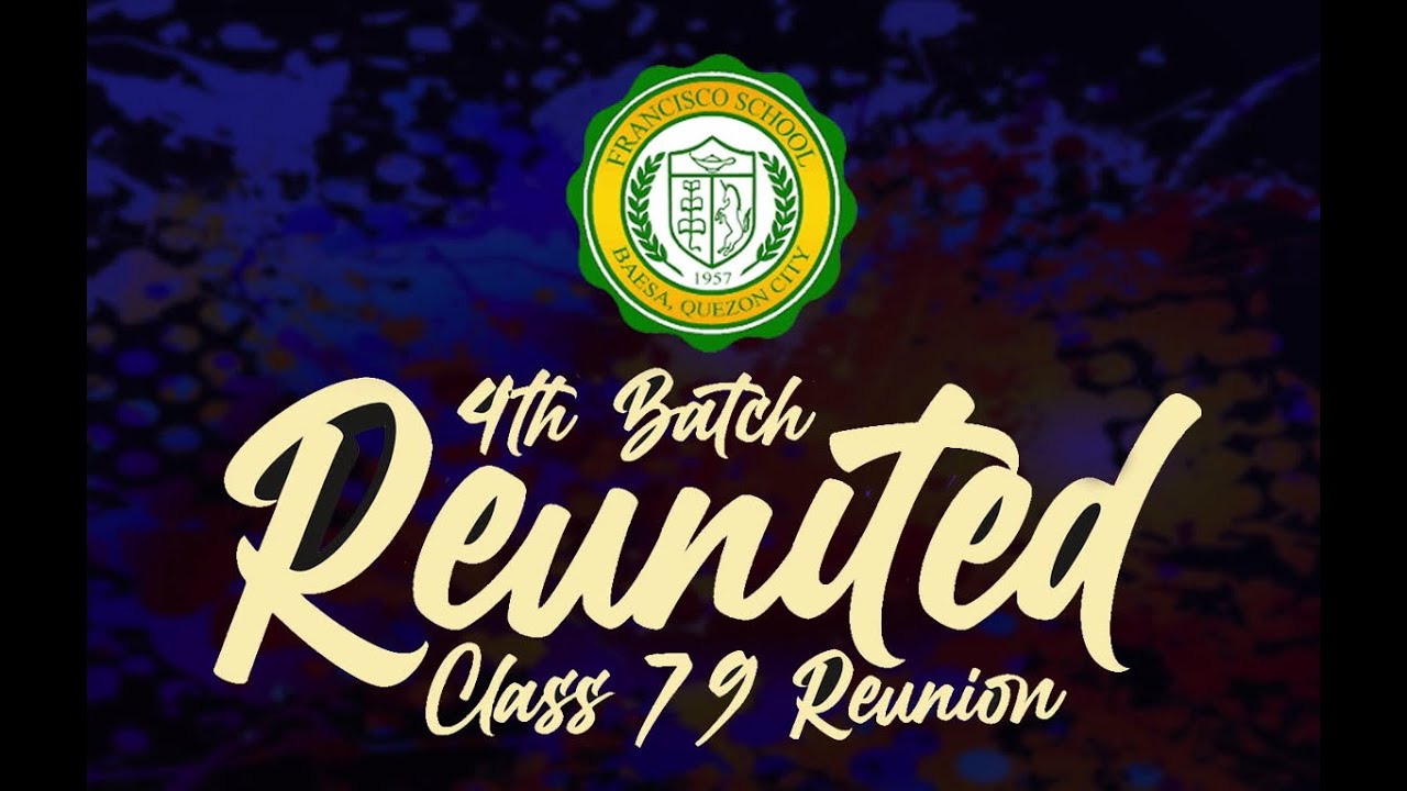 Francisco School Batch 79 Reunion - YouTube