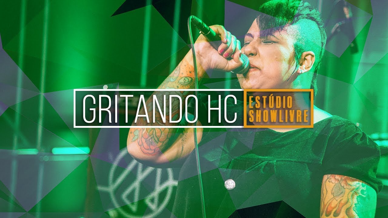 Gritando HC - Skate Punk - Ao Vivo no Estúdio Showlivre 2019 - YouTube