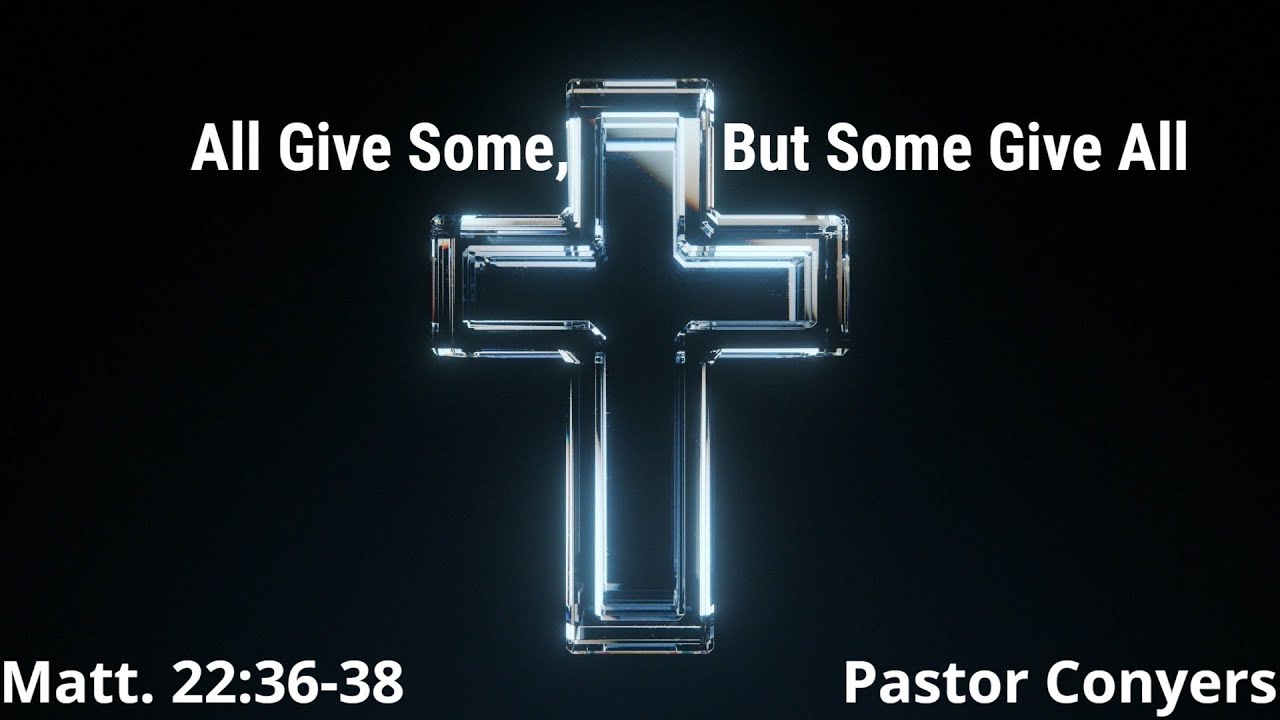 All Give Some, But Some Give All | Pastor Leslie Conyers | Revival City ...