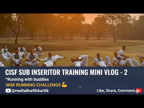 Can We Survive This Run? CISF Sub Inspector Training Challenge (Vlog 2 ...