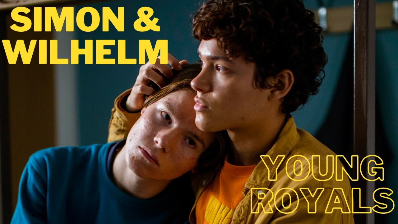 Simon + Wilhelm // In the Stars | Young Royals [1x06-2x06] - YouTube