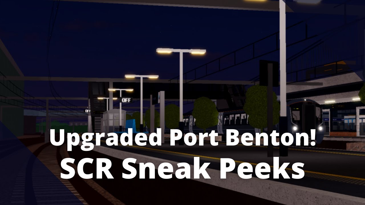 Upgraded Port Benton/ Meshed 730/0 - SCR Sneak peeks - YouTube