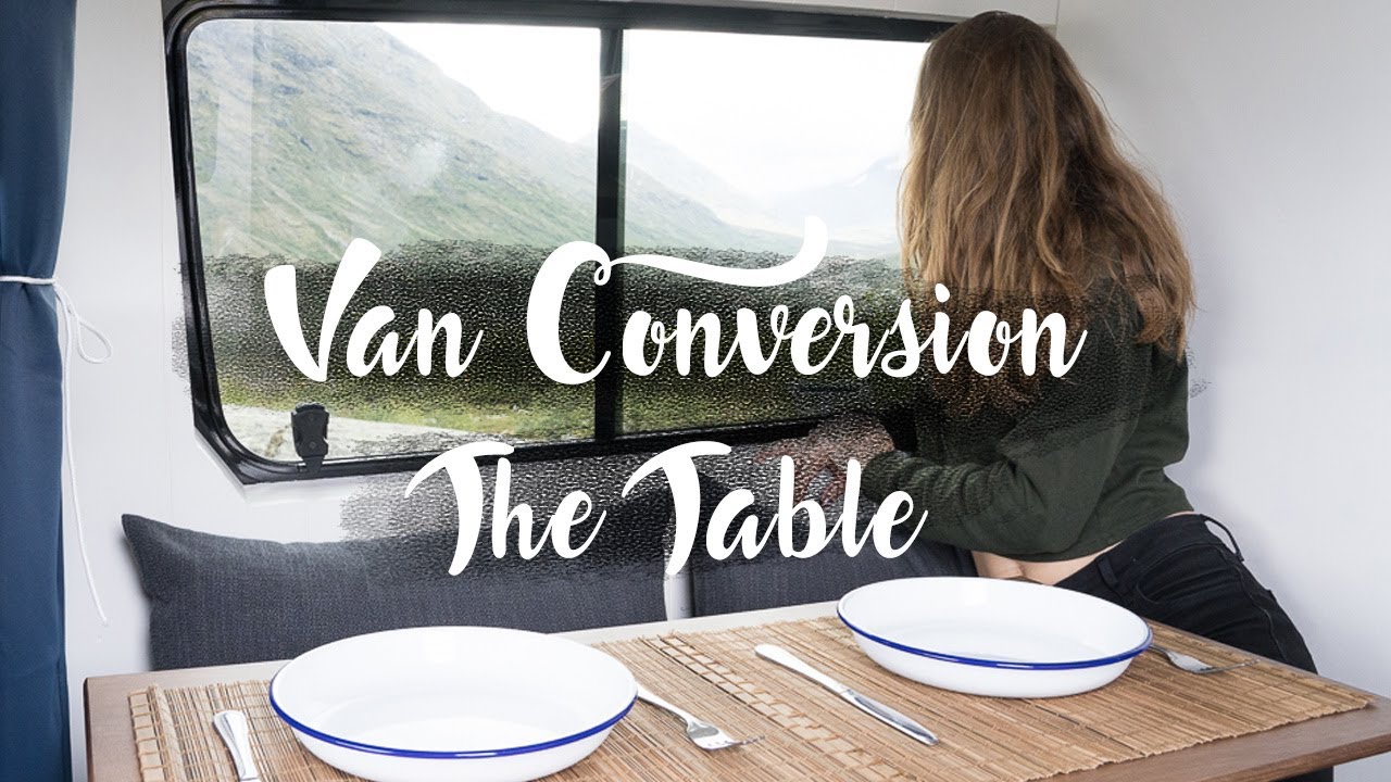 Van Conversion Table Build & Ideas - YouTube