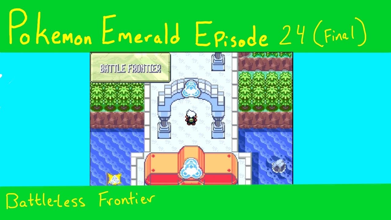 Pokemon Emerald Final episode - Battle-less frontier - YouTube