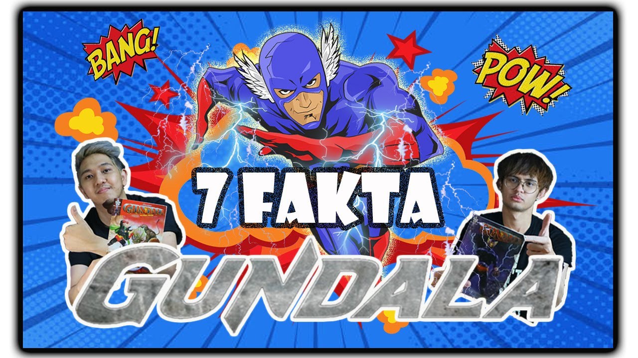 7 Fakta Gundala Yang Harus Kalian Ketahui !!! - YouTube