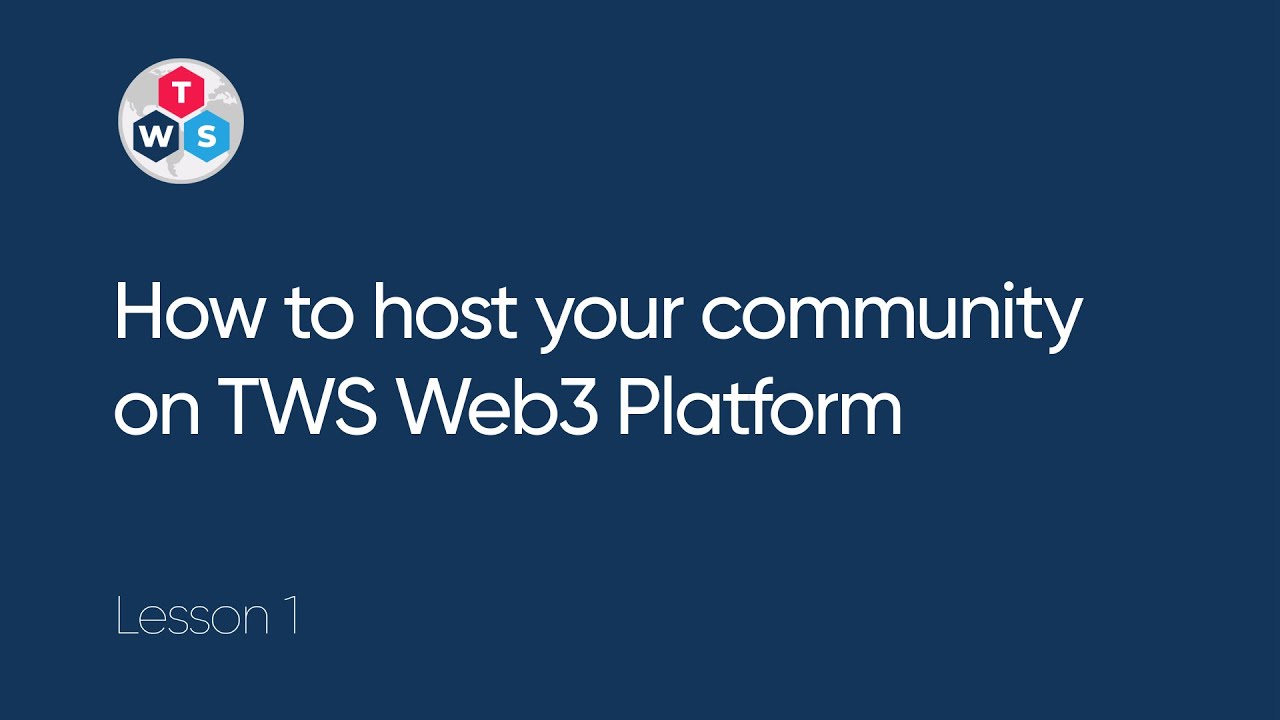 How to host your community on the TWS Web3 Platform - YouTube