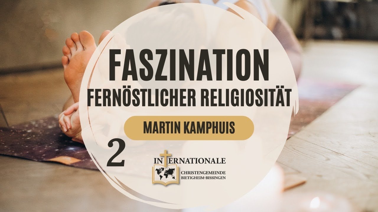 Einfluss Fernöstlicher Religiosität auf Gesellschaft und Gemeinden ...