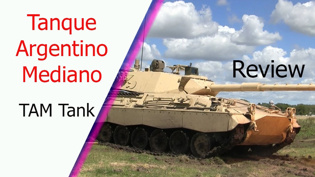 Tanque Argentino Mediano: Argentina's Medium Tank, Enough to Defeat ...