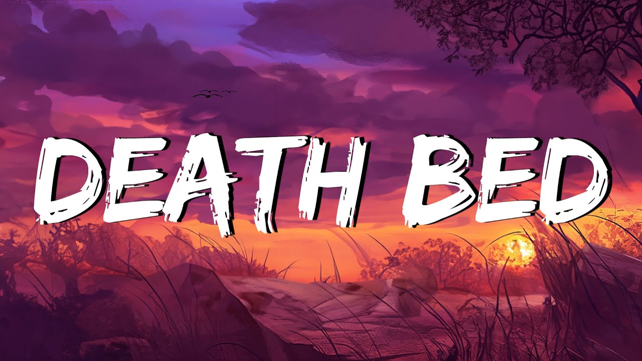 Death Bed - Powfu (Lyrics) | FIFTY FIFTY, Ruth B. (Mix Lyrics) - YouTube