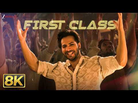 First Class (8K Video) - Kalank | Varun Dhawan, Alia Bhatt, Kiara Advani | Arijit Singh | Pritam