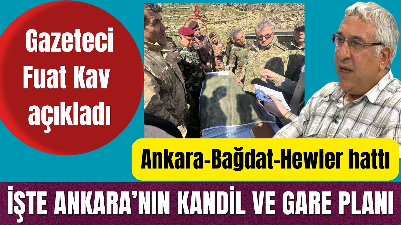 İŞTE ANKARA’NIN KANDİL VE GARE PLANI - GAZETECİ FUAT KAV AÇIKLADI - YouTube