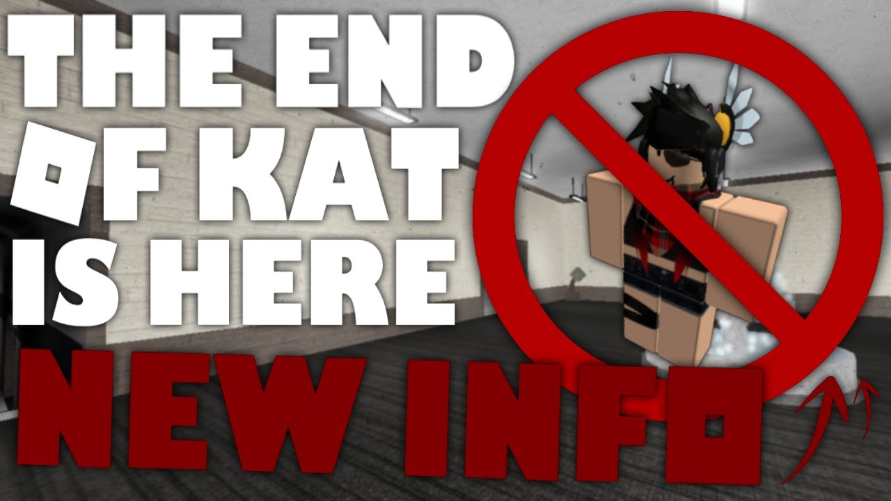 This is THE END of KAT... (Roblox) + New Info! - YouTube