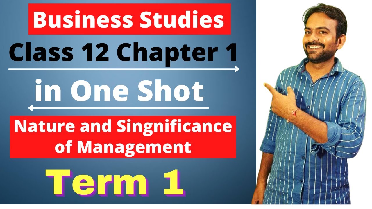 Class 12 Business Studies Chapter 1 || One Shot Revision || CBSE Term 1 ...