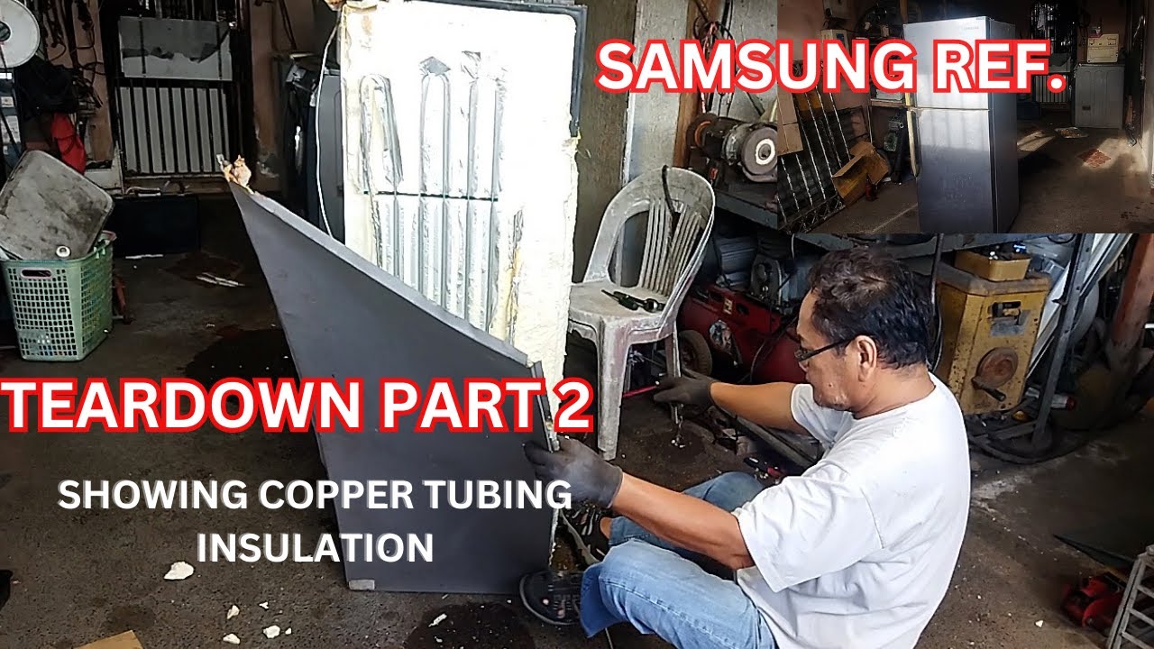 SAMSUNG REF TEARDOWN SHOWING COPPER TUBING INSULATION - YouTube