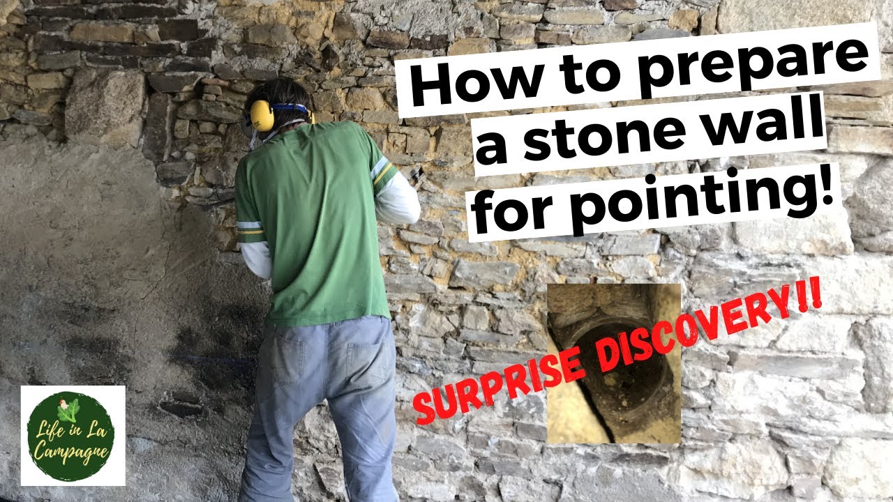 How how to prepare a stone wall for pointing (inc. a surprise discovery ...