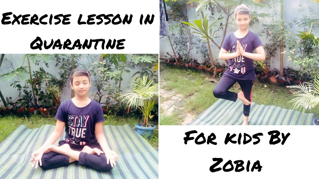 Exercise lesson in Quarantine for Kids | ZobiaVlogs - YouTube