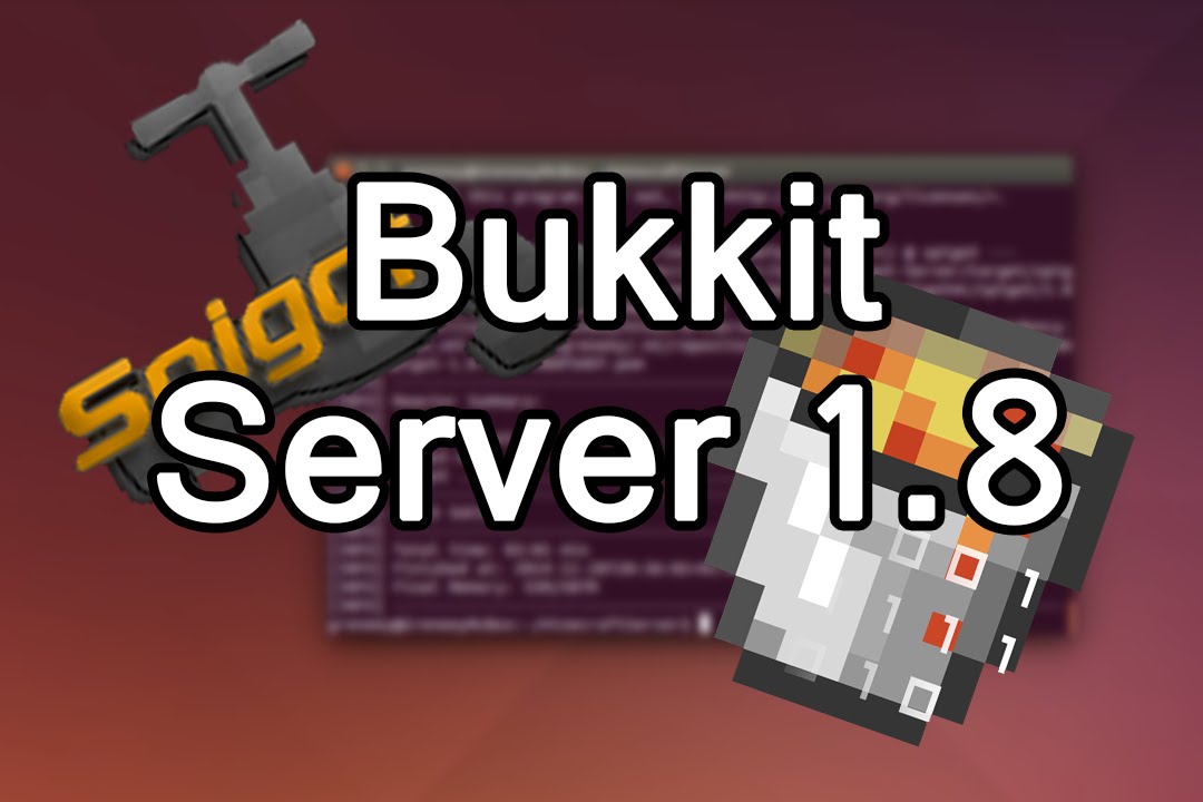 [Tutorial] Ubuntu Minecraft 1.8 +【1.9】Bukkit, CraftBukkit & Spigot ...
