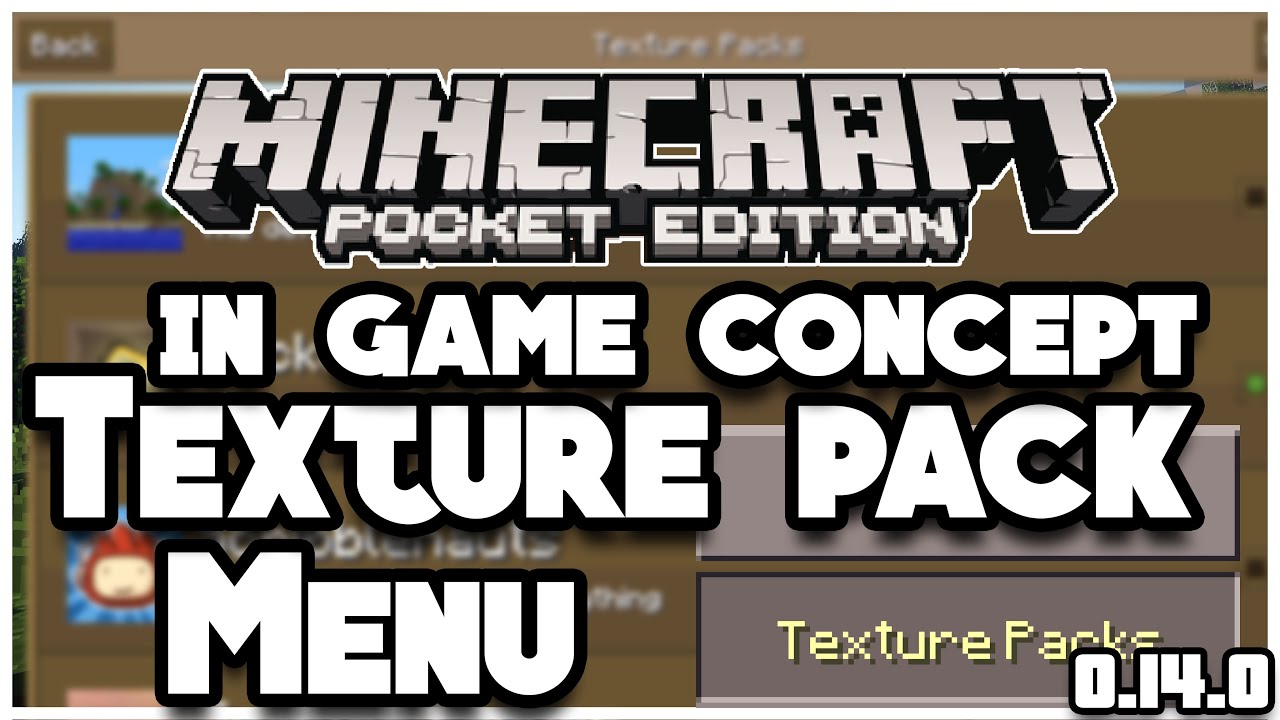TEXTURE PACK FOOTAGE - 0.14.0 CONCEPT - Minecraft PE (Pocket Edition ...