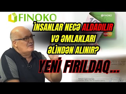 FİNOKO BOKT kimindir? İnsanlar necə aldadılır və əmlakları əlindən alınır?