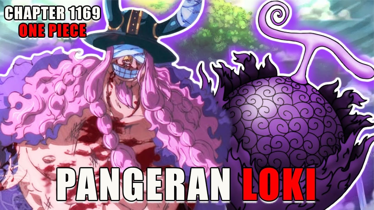 Review Chapter 1169 One Piece - Pangeran Loki - Pahlawan Sekaligus ...