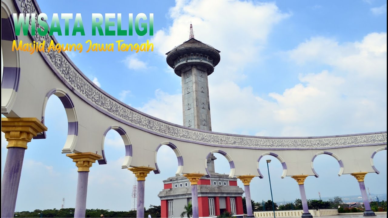 Melihat Pemandangan Kota Semarang dari puncak Menara Asmaul Husna ...