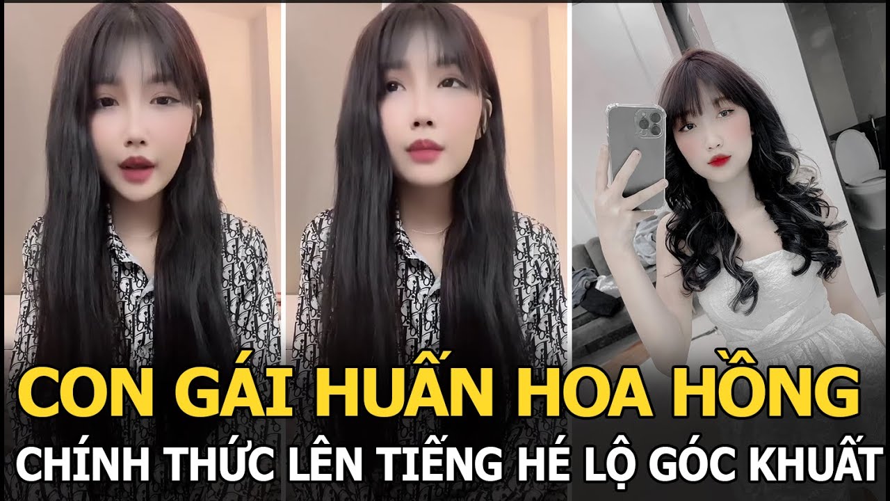 Con gái Huấn Hoa Hồng chính thức lên tiếng hé lộ góc khuất, vợ bật khóc ...