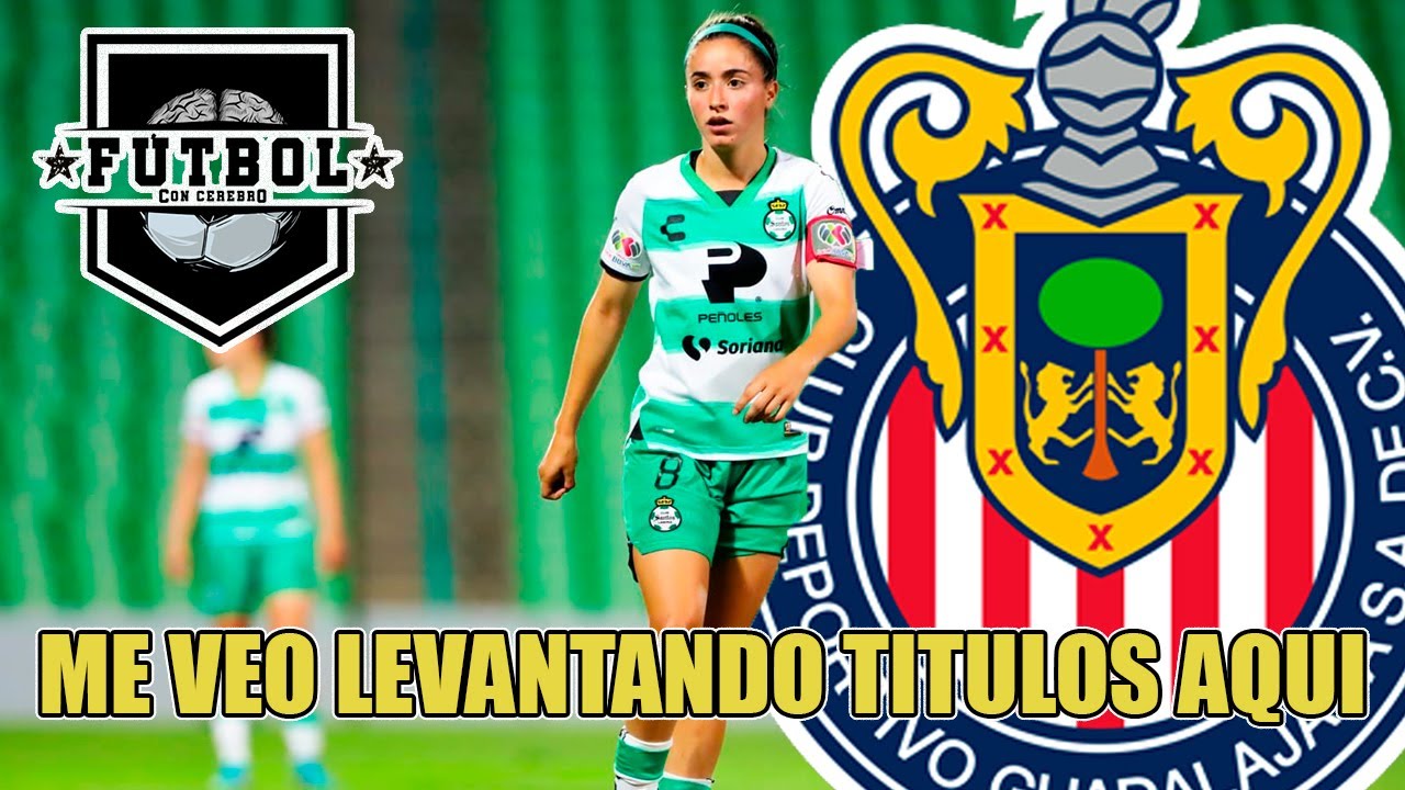 ¡ESTO DIJO a su LLEGADA A CHIVAS FEMENIL la nueva REFUERZO DANIELA ...