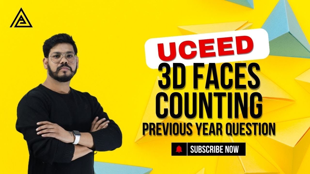 Solving Of UCEED 3D Face's Counting Question - Previous year by Tapesh ...