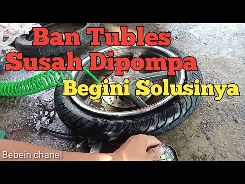 Bila Ban Tubles Susah Dipompa || Begini Caranya