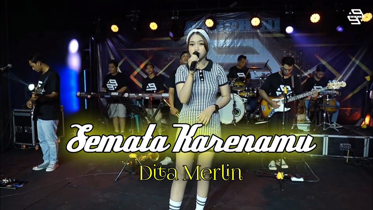 SEMATA KARENAMU - Dita Merlin - Musik 99 sragen ( live session ) - YouTube Music