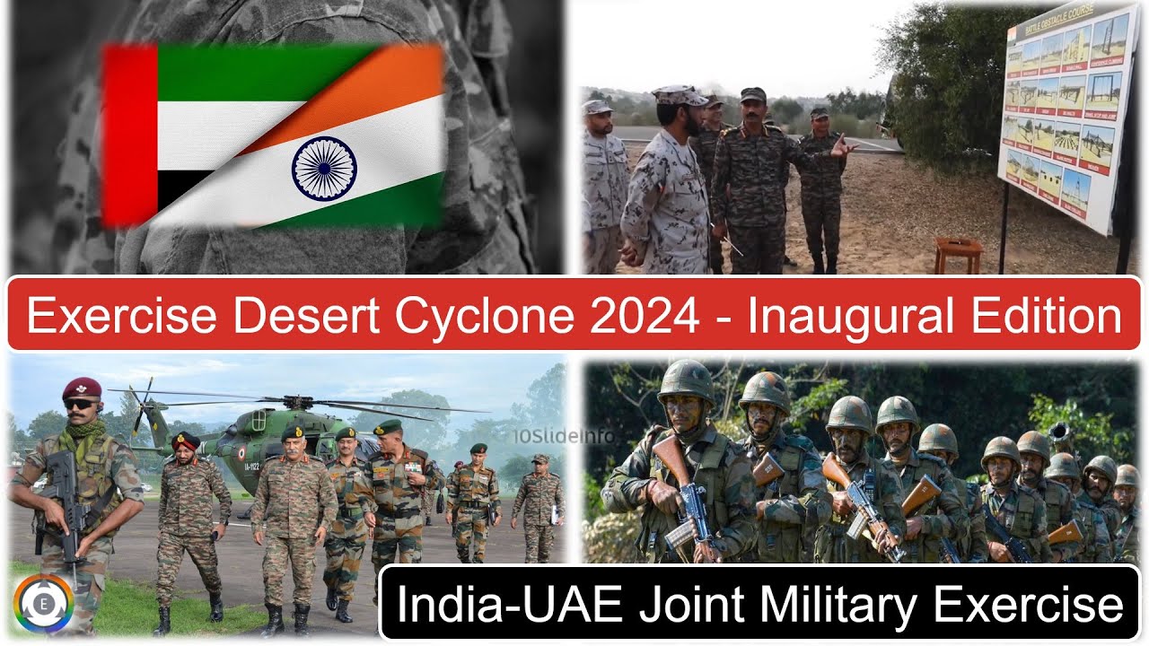 Exercise Desert Cyclone 2024 - Inaugural Edition | India-UAE Joint ...