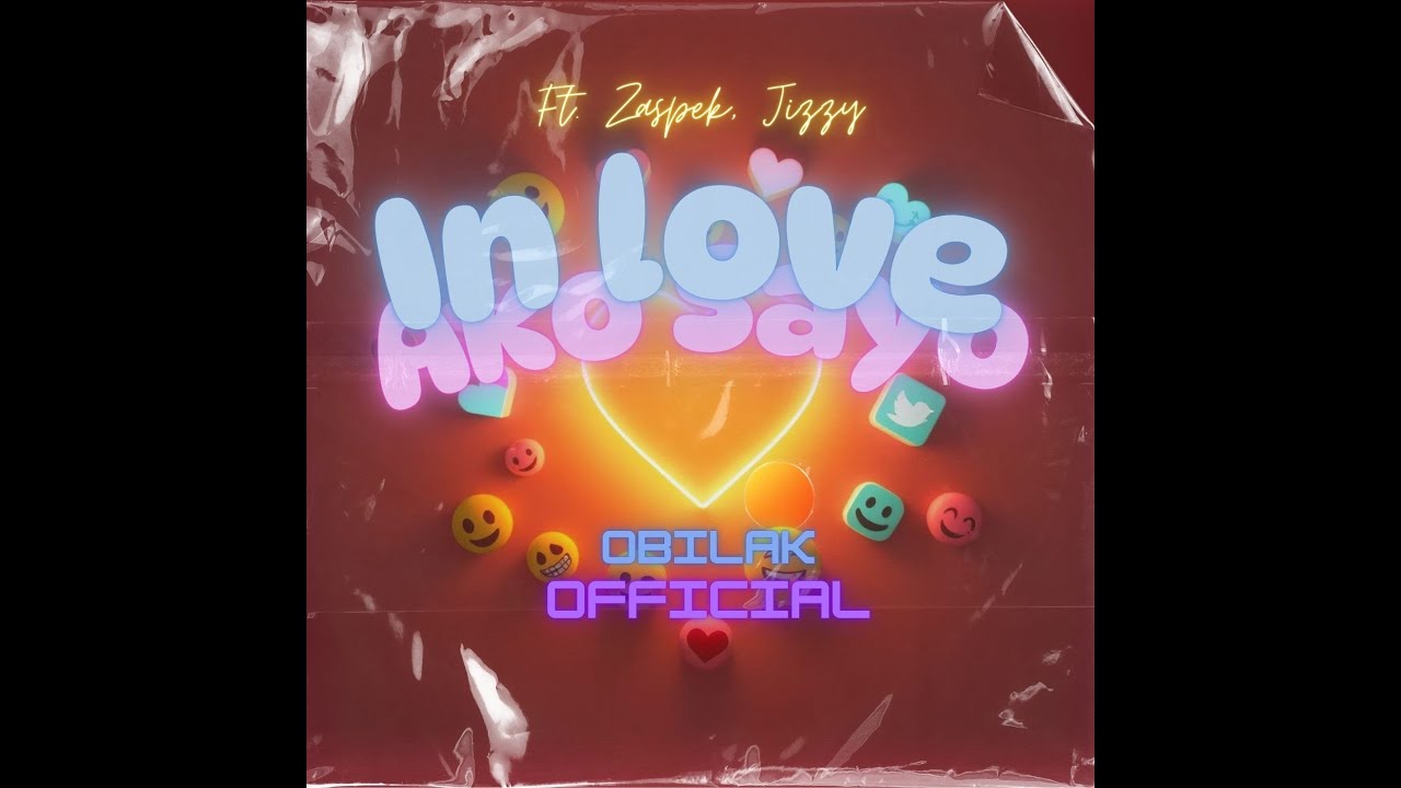 In Love Ako Sa’yo (Visualize Lyric Video) – Zaspek Bfpro, Jizzy Obilak ...