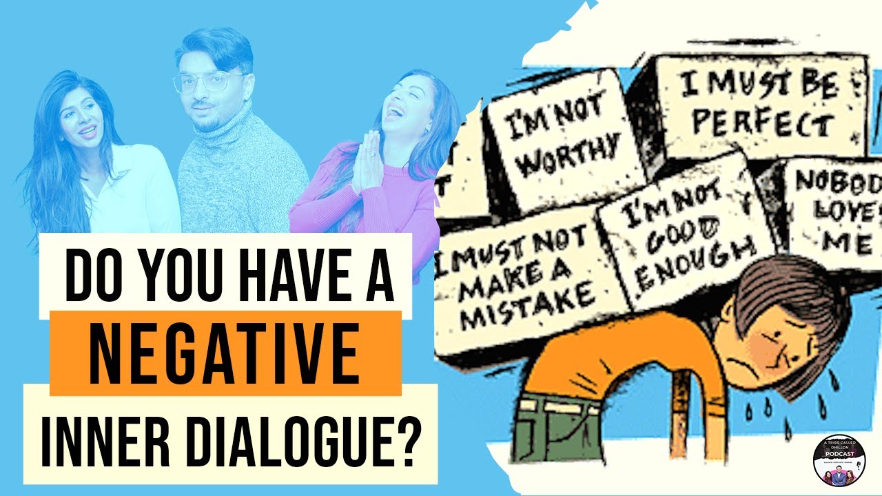 Do You Have a Negative Inner Dialogue? - Ep.15 - YouTube