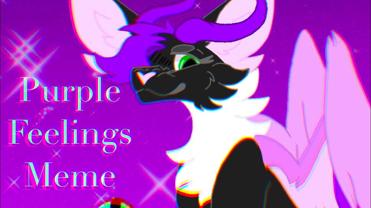 Purple Feelings Meme |Flipaclip| - YouTube