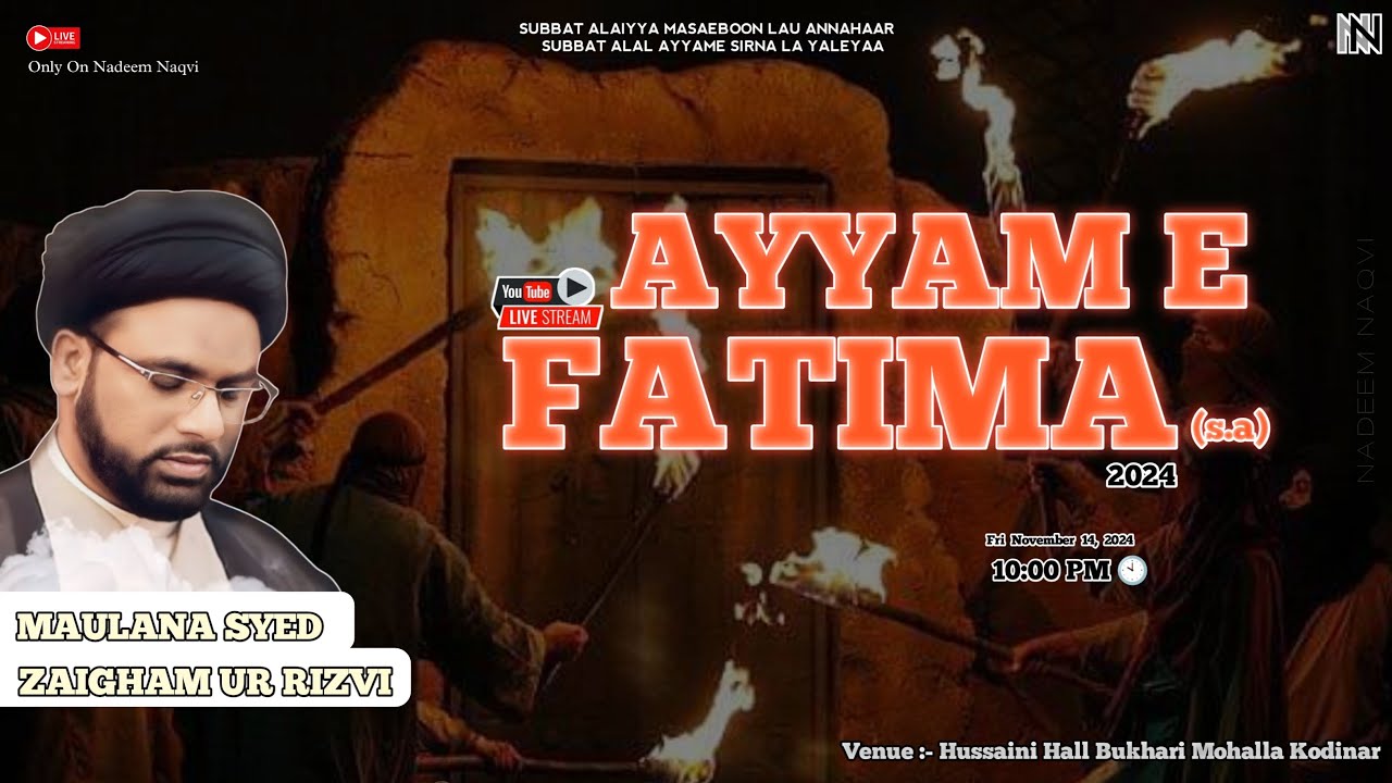 Ayyam E Fatima s.a Majlis - 2024 | Maulana Zaigham Ur Rizvi | LIVE ...