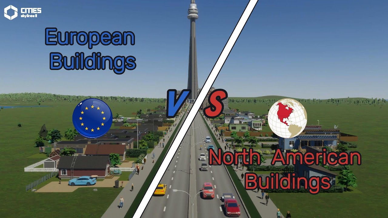 European buildings or North American buildings? - Cities Skyline 2 ...