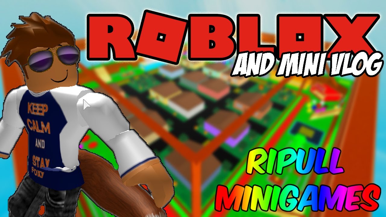 Mini Vlog & Roblox Ripull Mini-Games - YouTube